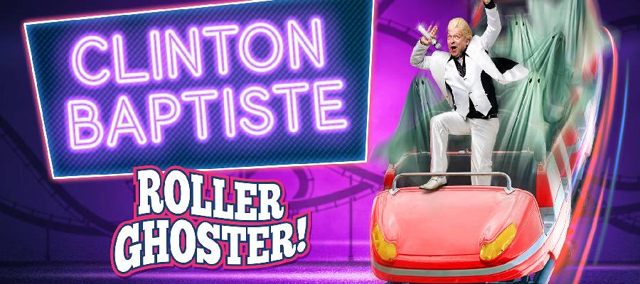 Show Details: Clinton Baptiste - Roller Ghoster!