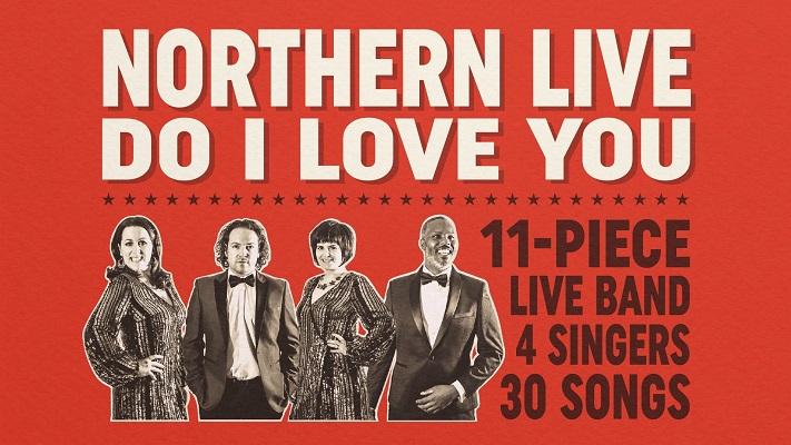 Show Details: Northern Live - Do I Love You 2022