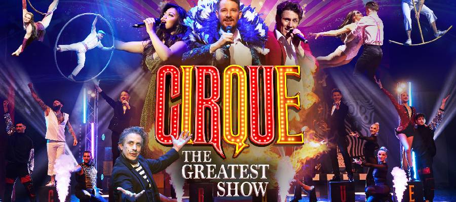Show Details: Cirque: The Greatest Show 2023