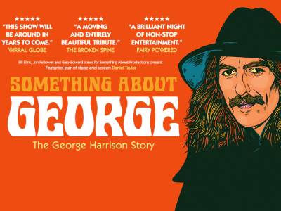 Show Details: Something About George - The George Harrison Story