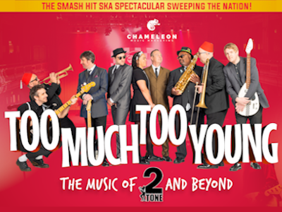 Show Details: Too Much Too Young - The Music of 2 Tone And Beyond